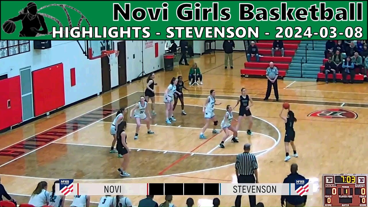 Highlights - Novi Girls Varsity Basketball vs Stevenson - 2024-03-08 ...
