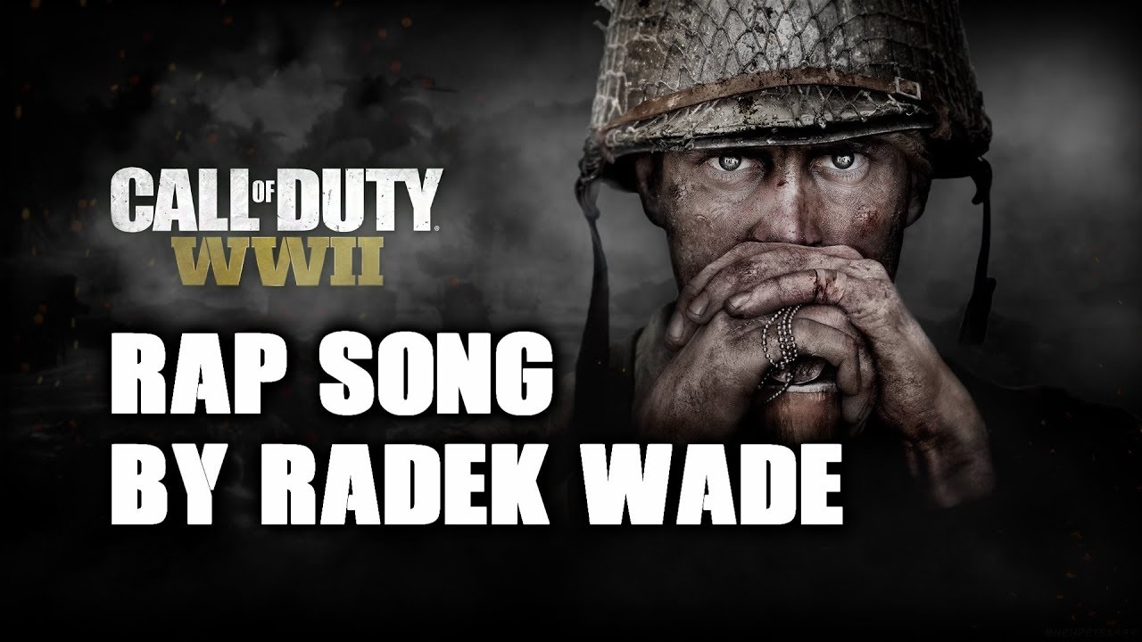 CALL OF DUTY WWII EPIC RAP SONG | Radek Wade - YouTube
