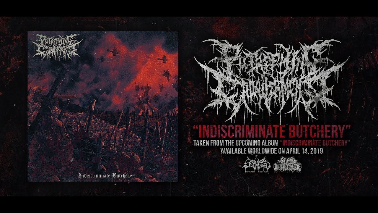 PUTREFYING CADAVERMENT - INDISCRIMINATE BUTCHERY [SINGLE] (2019) SW ...
