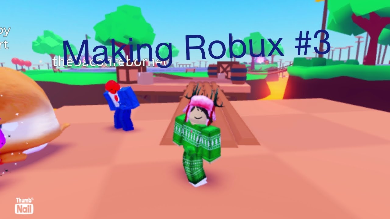 Making robux #3 - New Years Day Revenge - YouTube