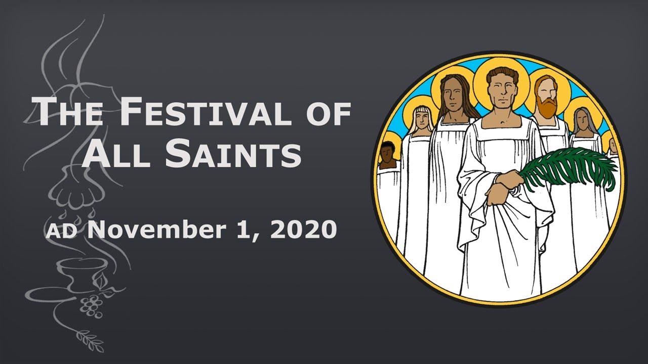All Saints' Day Service: November 1, 2020 - YouTube