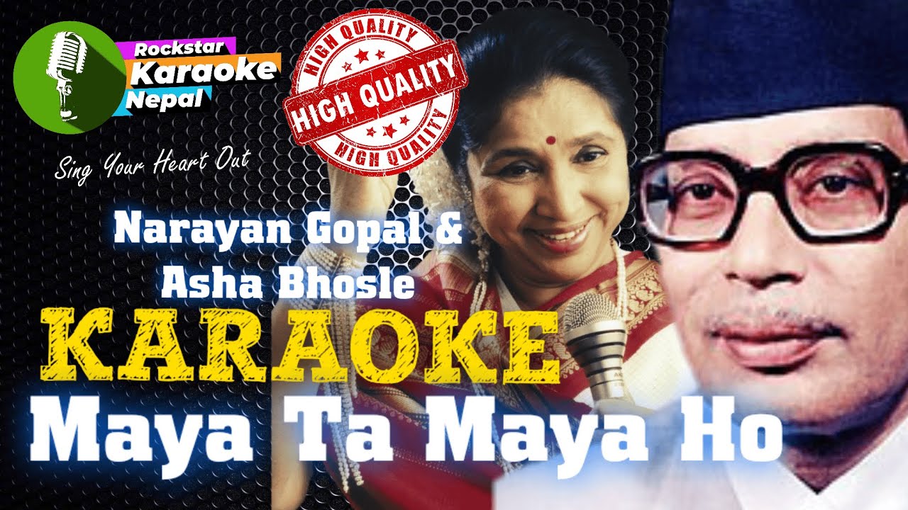 Maya Ta Maya Ho Karaoke With Lyrics Asha Bhosle & Narayan Gopal - YouTube
