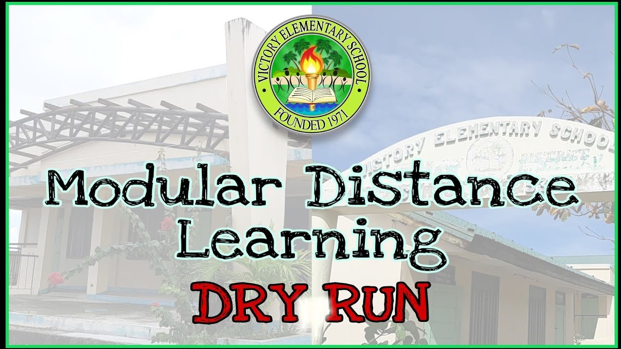 Modular Distance Learning Dry Run | Victory Elementary School - YouTube
