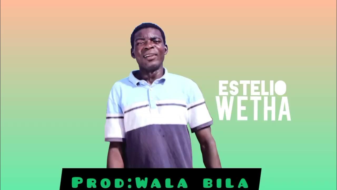 Estelio Wetha produção by Walabila - YouTube