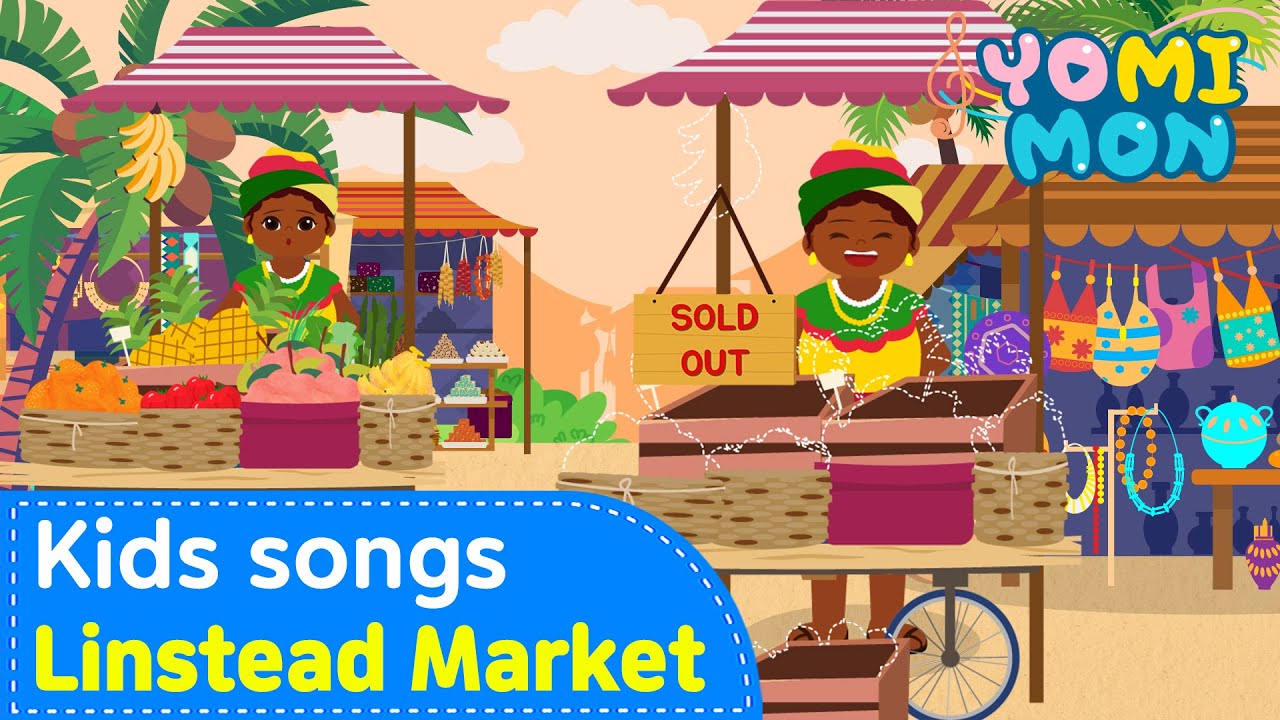 💃Linstead Market💕 | YOMIMON Songs for Children🎈 - YouTube