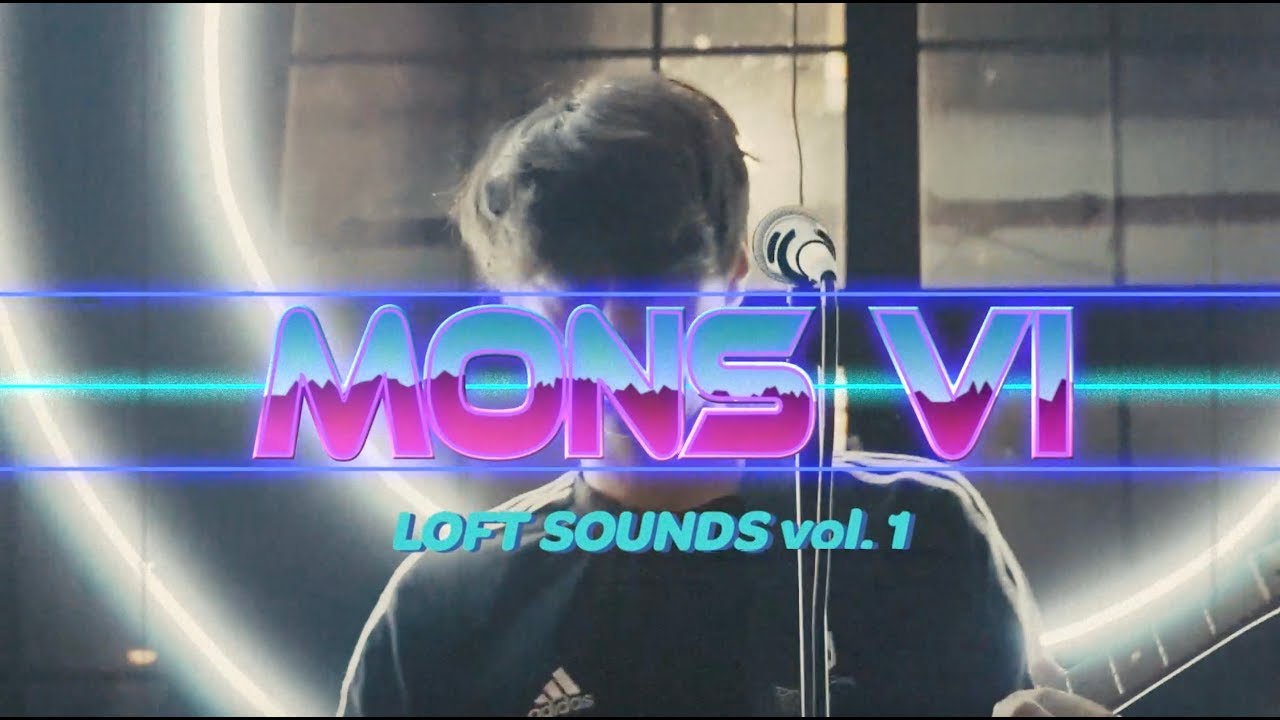 Mons Vi Live at Loft Sounds vol. 1 - YouTube
