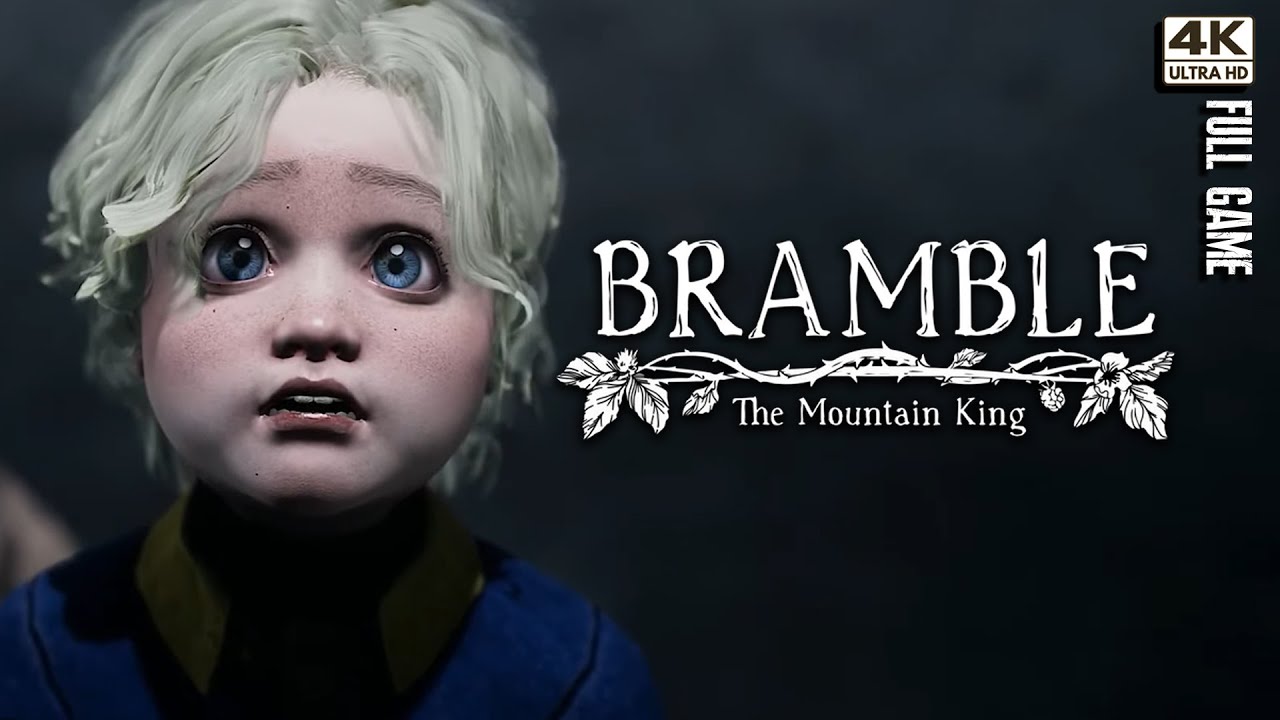 BRAMBLE: The Mountain King | Gameplay Walkthrough FULL GAME 4K - YouTube
