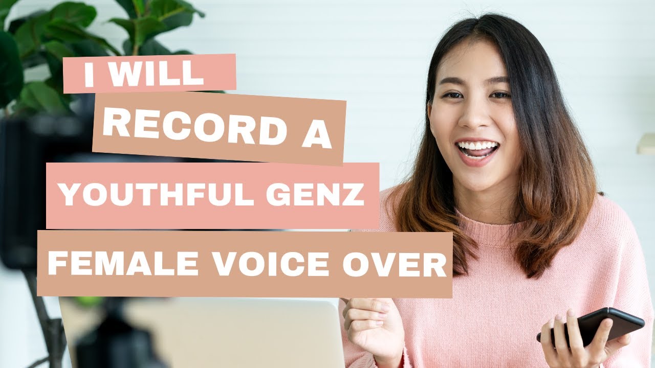 I will record a youthful genz female voice over - YouTube