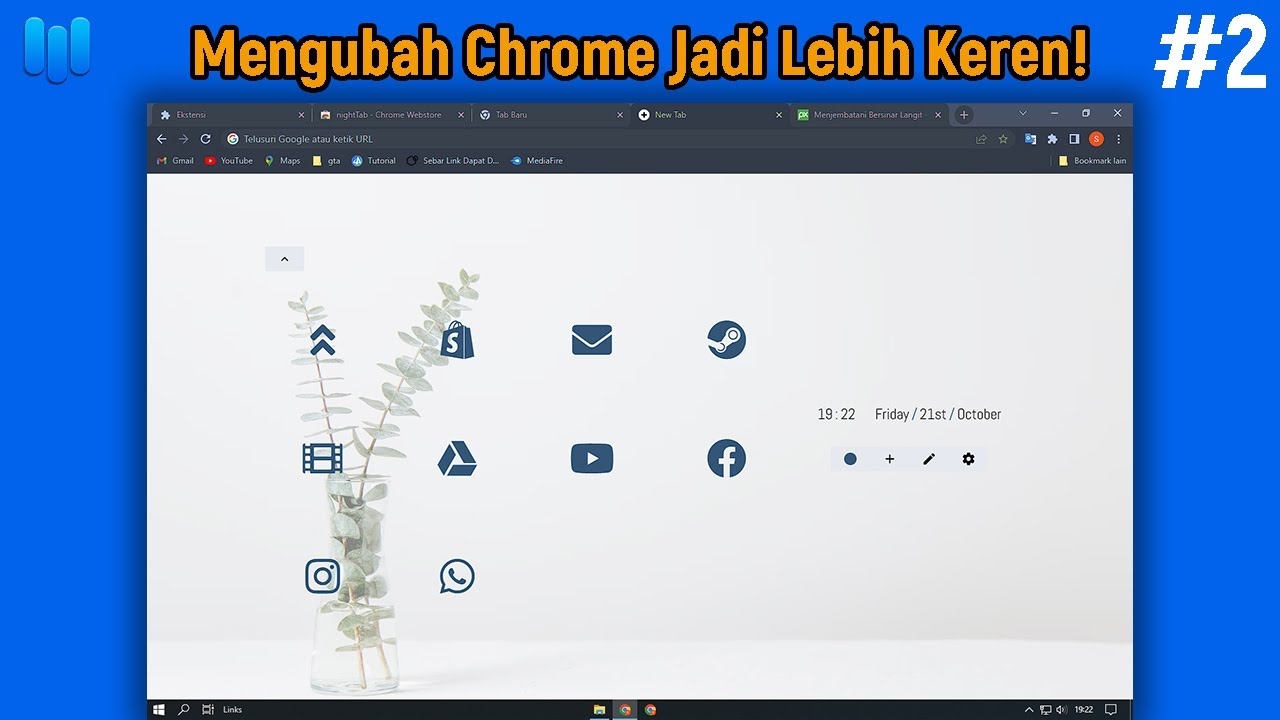 Cara Mengubah Tampilan Google Chrome Jadi Lebih Keren #2 - YouTube
