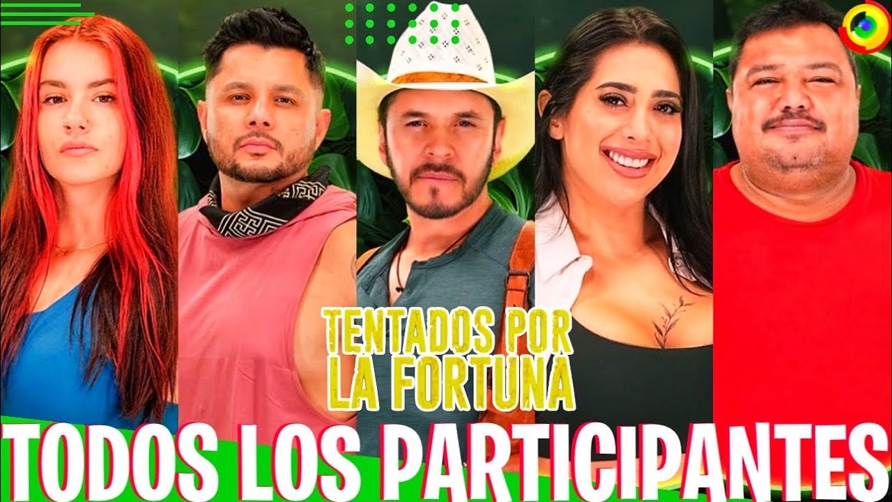 Todos Los Participantes De ‘TENTADOS POR LA FORTUNA’ Estreno TV Azteca ...
