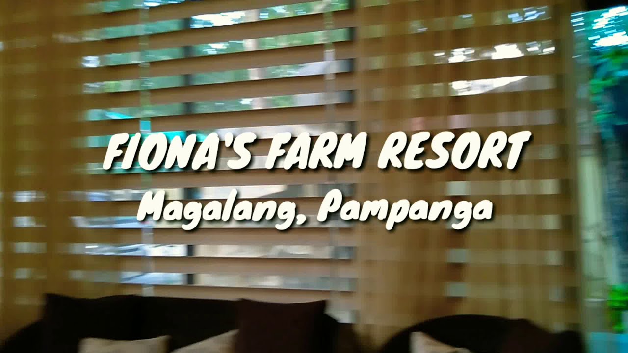 FIONA'S FARM RESORT || DAY TOUR - YouTube