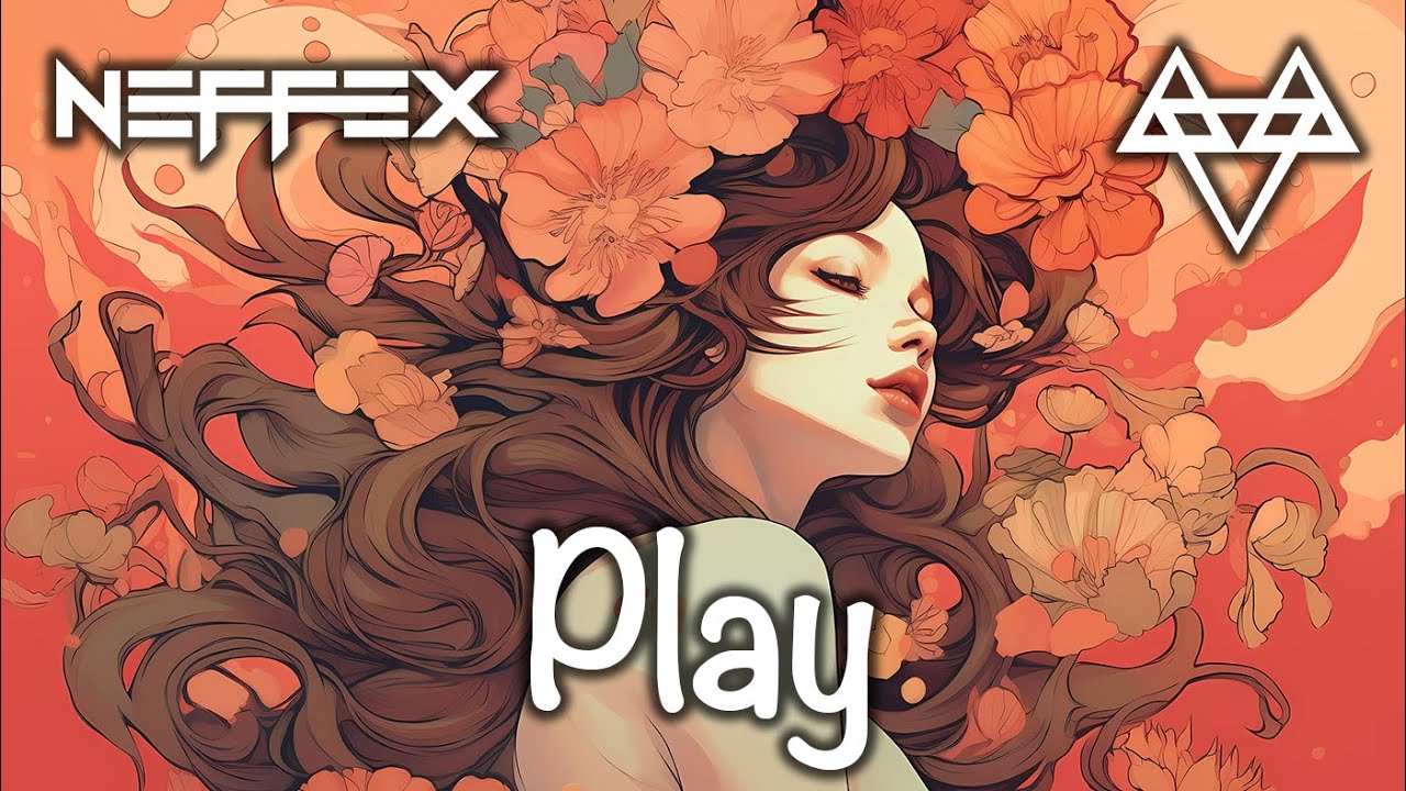NEFFEX - Play - YouTube