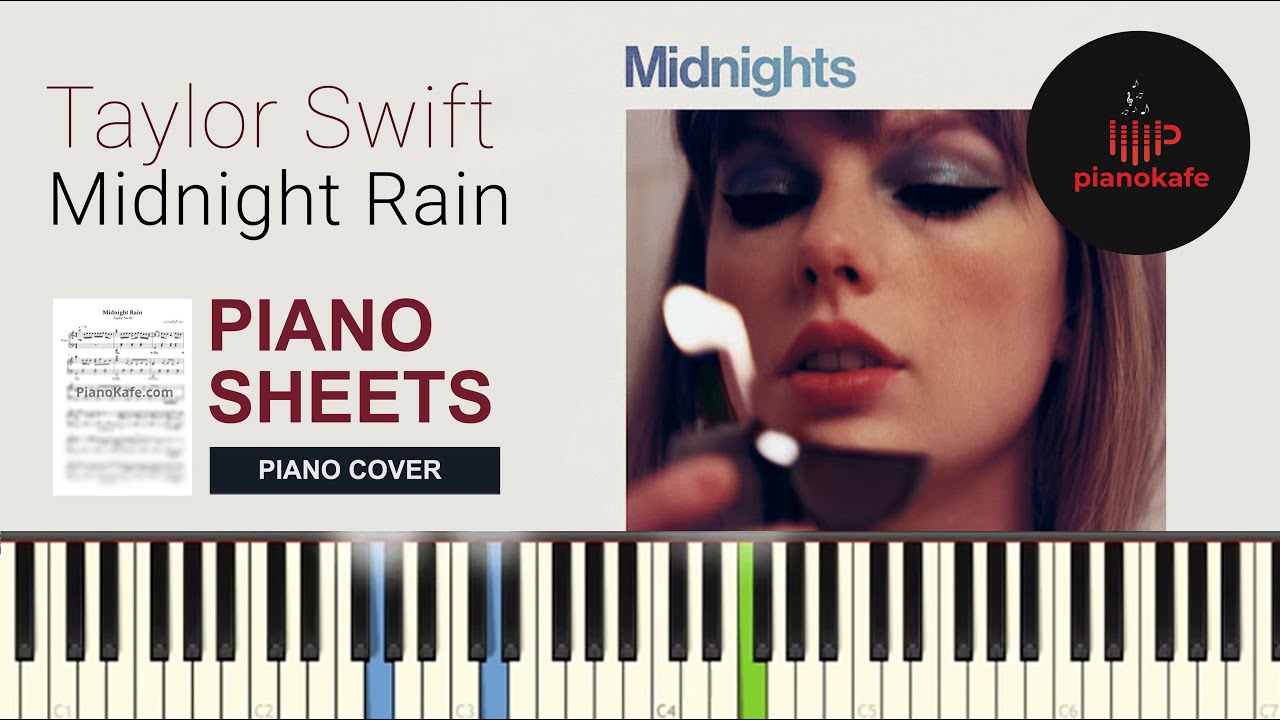 Taylor Swift - Midnight Rain НОТЫ & MIDI | PIANO COVER | PIANOKAFE ...