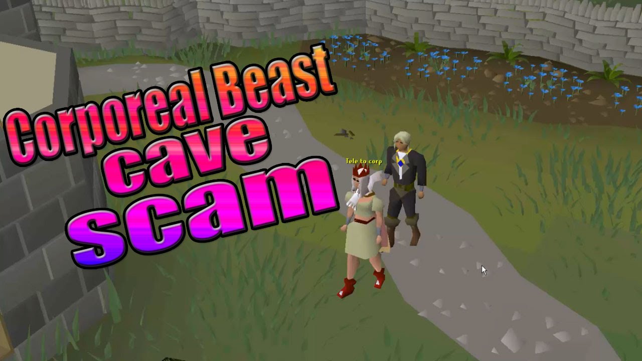 osrs Corporeal Beast cave scam watch out! - YouTube
