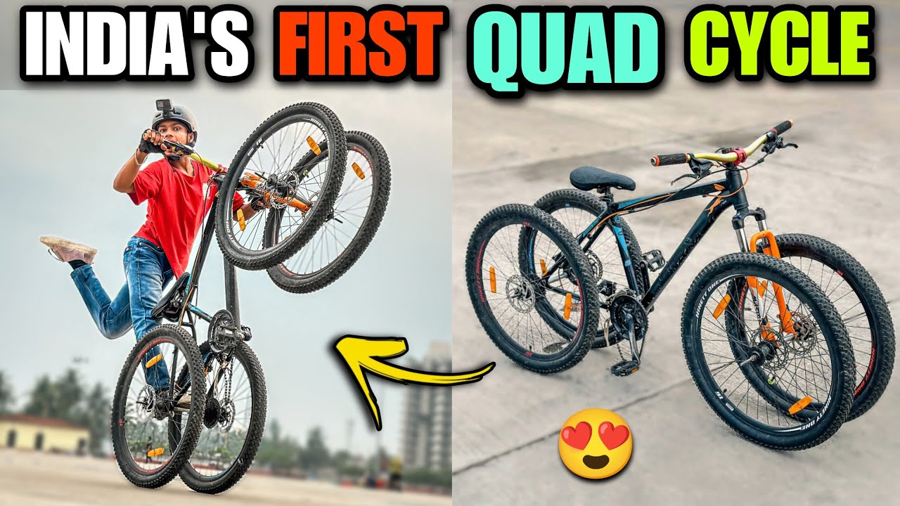 INDIA'S FIRST QUAD CYCLE | Epic Stunt Challenge! - YouTube