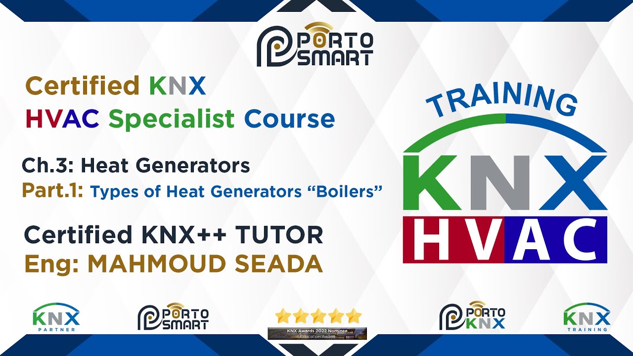 Ch3: Heat Generators, Part 1 "KNX HVAC Specialist" - YouTube