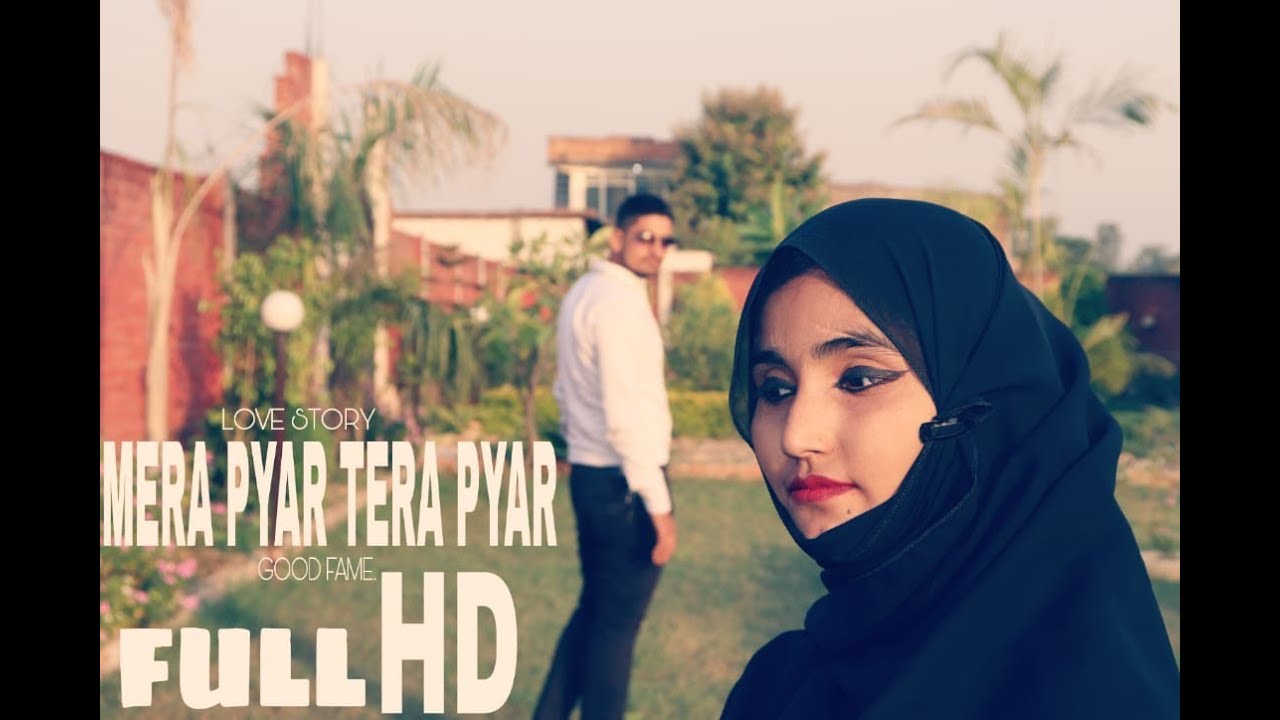 Mera Pyar Tera Pyar- Arijit Singh // Hindu Muslim love story // New ...