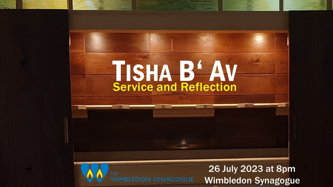 Tisha b' Av Service - 26.07.2023 - YouTube