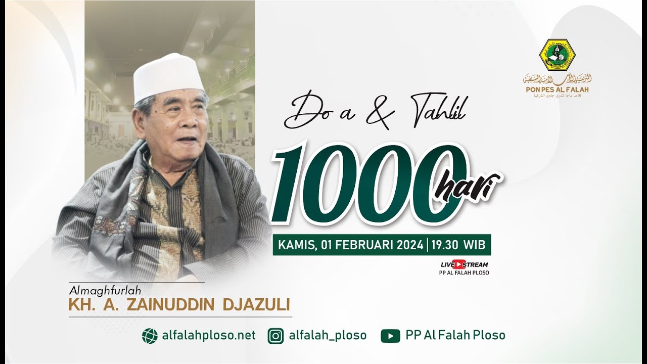 (LIVE) DOA & TAHLIL 1000 HARI KH. A. ZAINUDDIN DJAZULI - YouTube