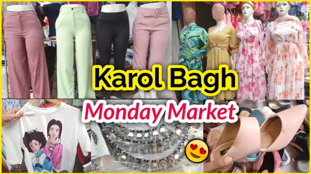 Karol Bagh Market Delhi | Karol Bagh Delhi | Karol Bagh Monday Market 😍 ...