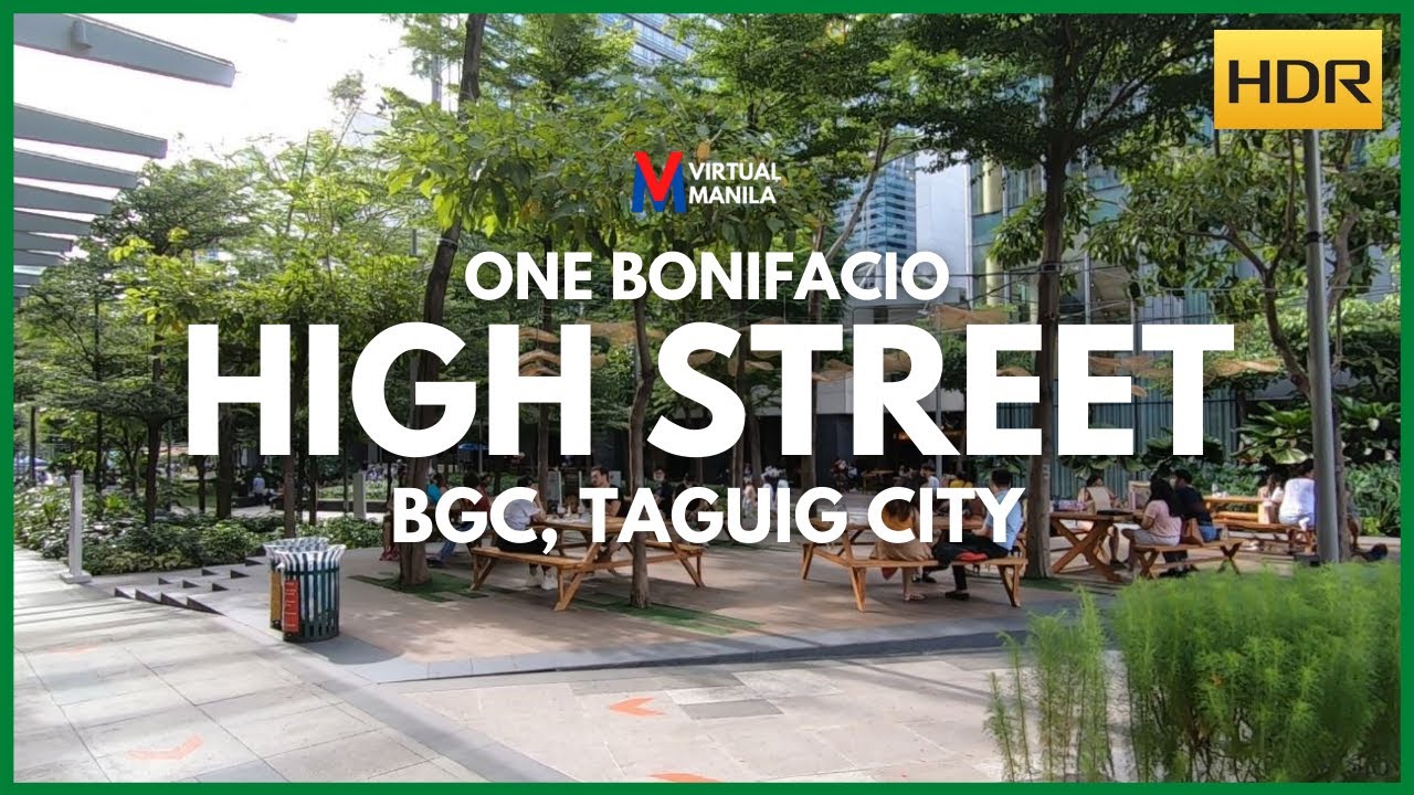 [HDR] Walk: One Bonifacio High Street Park - Burgos Circle BGC - YouTube