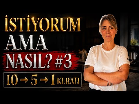 DOĞRU İSTEMEYİ ÇOK GEÇ ÖĞRENDİM #3 10➡️5➡️1 KURALI 🇬🇧 I WANT IT BUT HOW? #lifelessons  