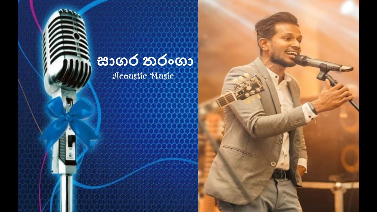 Saagara Tharanga|සාගර තරංගා|Sinhala Acoustic Songs|Viresh Cooray ...