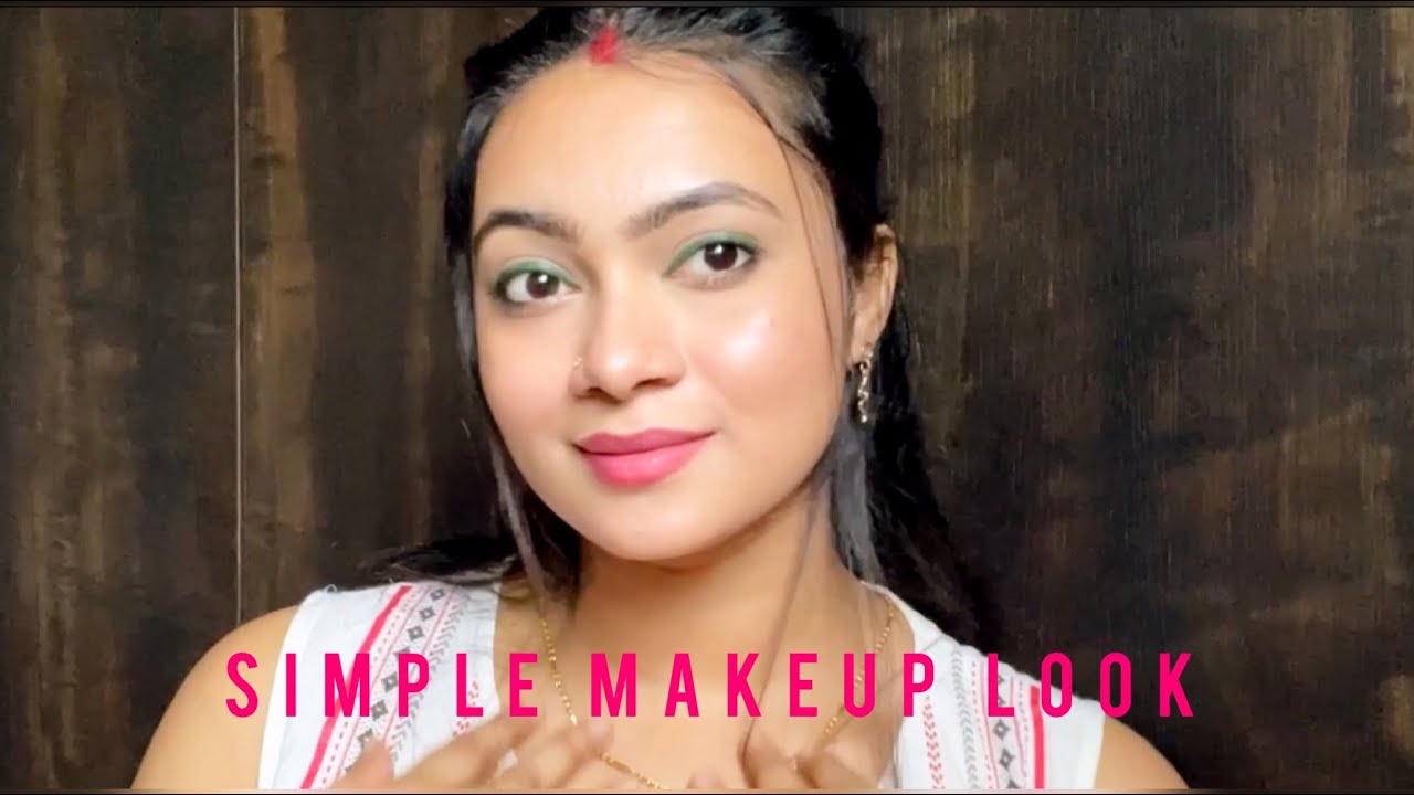 Simple Makeup Tutorial For Beginners || Simple Makeup Look Kaise Karen ...