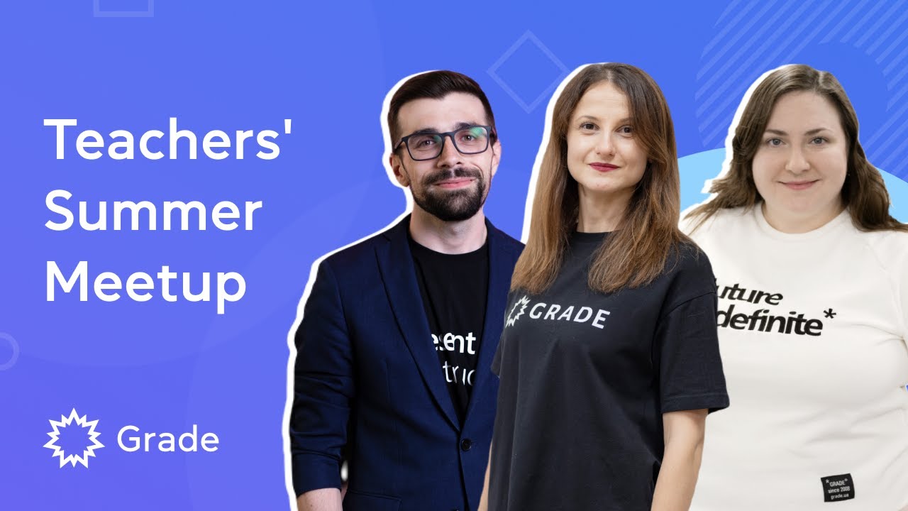 Teachers' Summer Meetup - YouTube