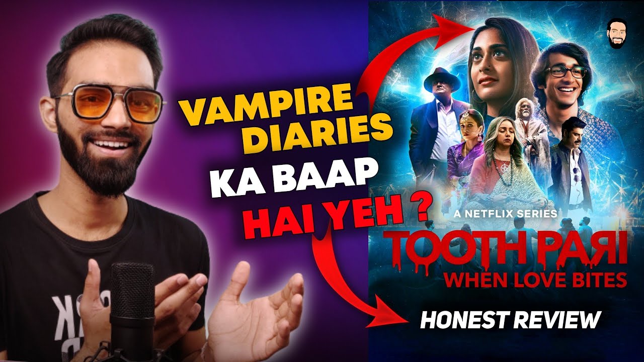 Tooth Pari Review | Tooth Pari Review In Hindi | Tooth Pari Ending ...