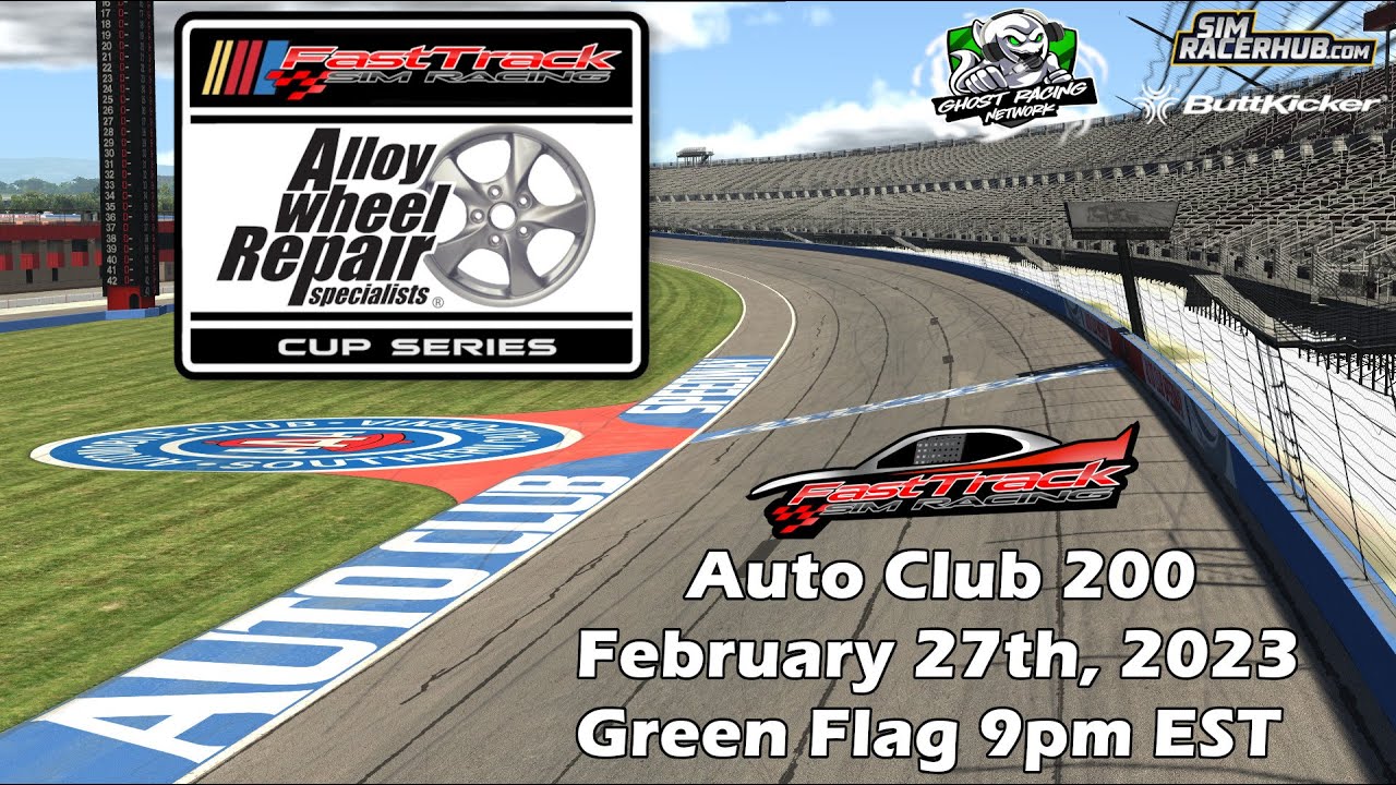 FastTrack Cup Series | Auto Club 200 | Auto Club Speedway | Ghost ...