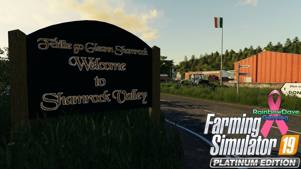 First Look - Shamrock Valley! | Farming Simulator 19 Platinum Edition ...