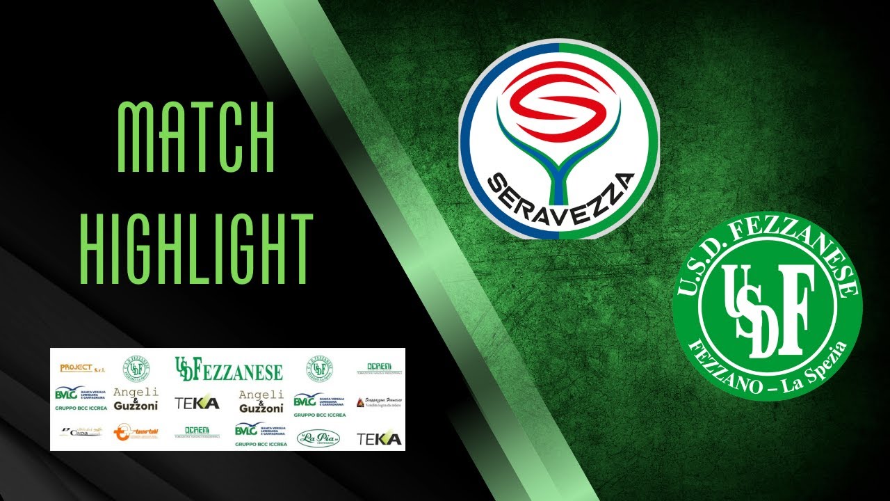 🎥HIGHLIGHTS SERAVEZZA POZZI CALCIO - FEZZANESE | 18° GIORNATA | SERIE D ...