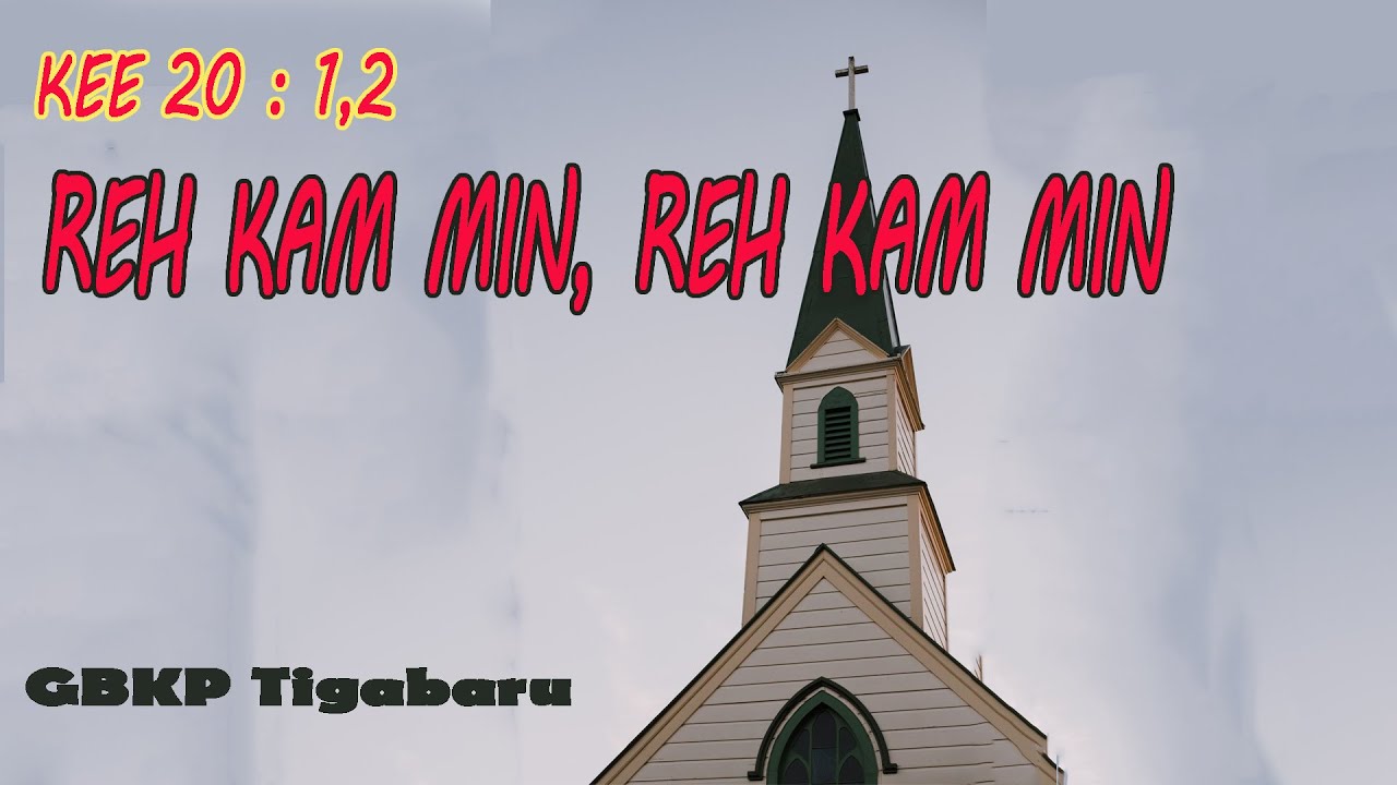 #RawinJemba #KEE #LaguPujian KEE 20 : REH KAM MIN, REH KAM MIN - YouTube
