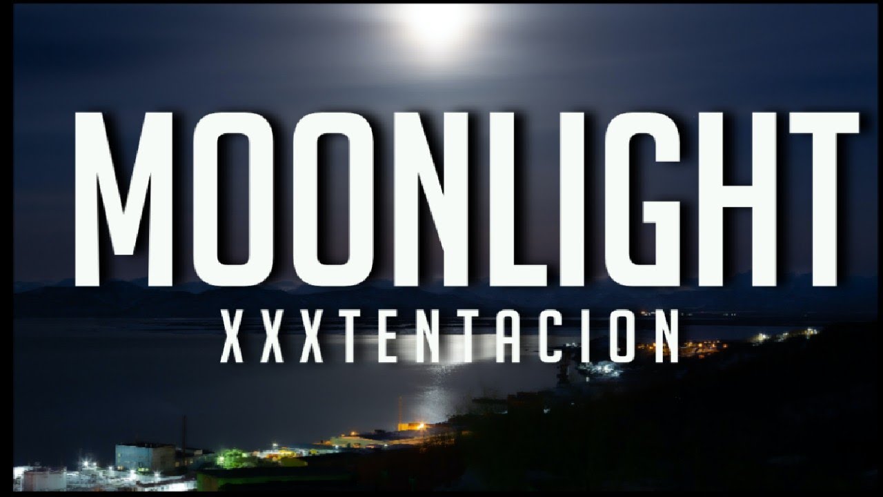 Moonlight by XXXTENTACION(lyrics) - YouTube