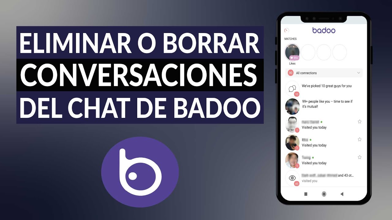 Cómo eliminar o borrar conversaciones del chat de BADOO - Rápido y ...