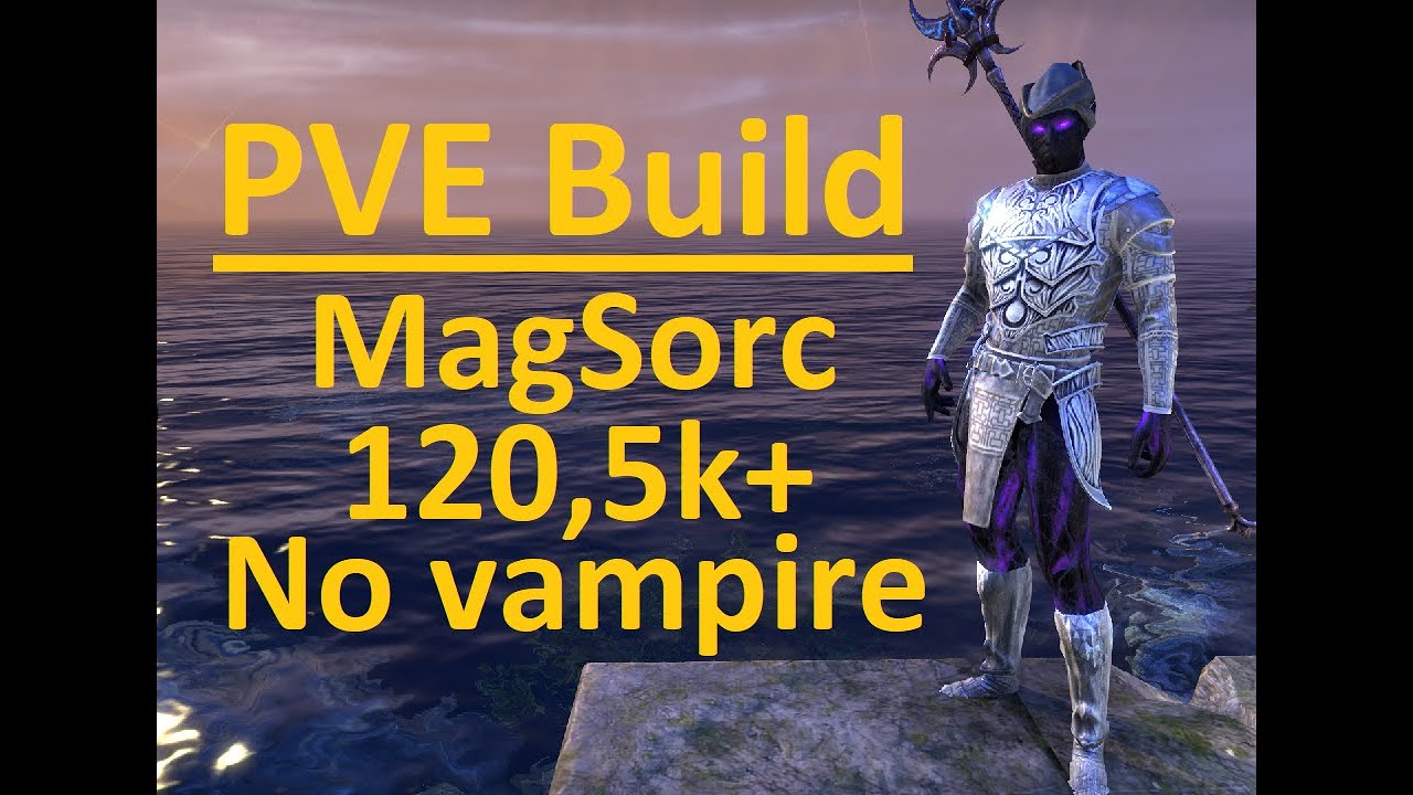 Magicka Sorcerer - PVE BUILD 120,5k+ NO VAMPIRE (Greymoor PTS) - YouTube