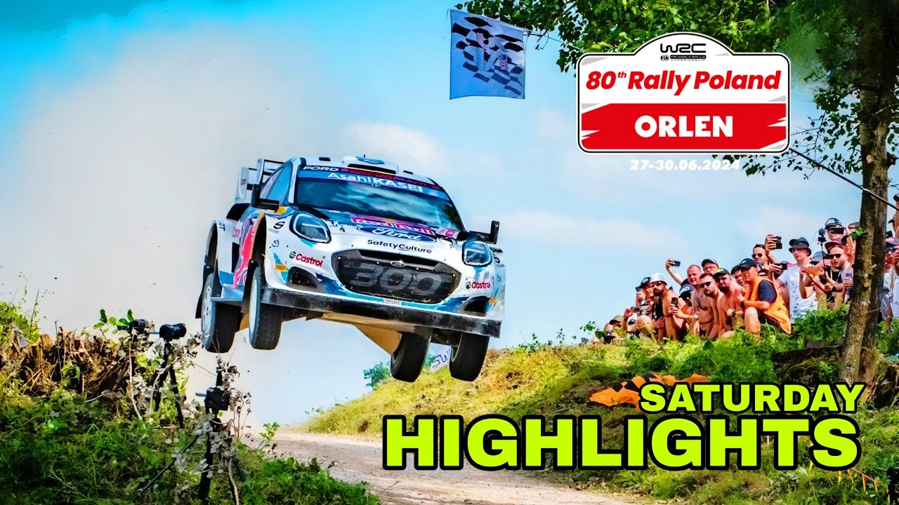 FLATOUT | SATURDAY HIGHLIGHTS | WRC RALLY POLAND 2024 | Flat out, high ...