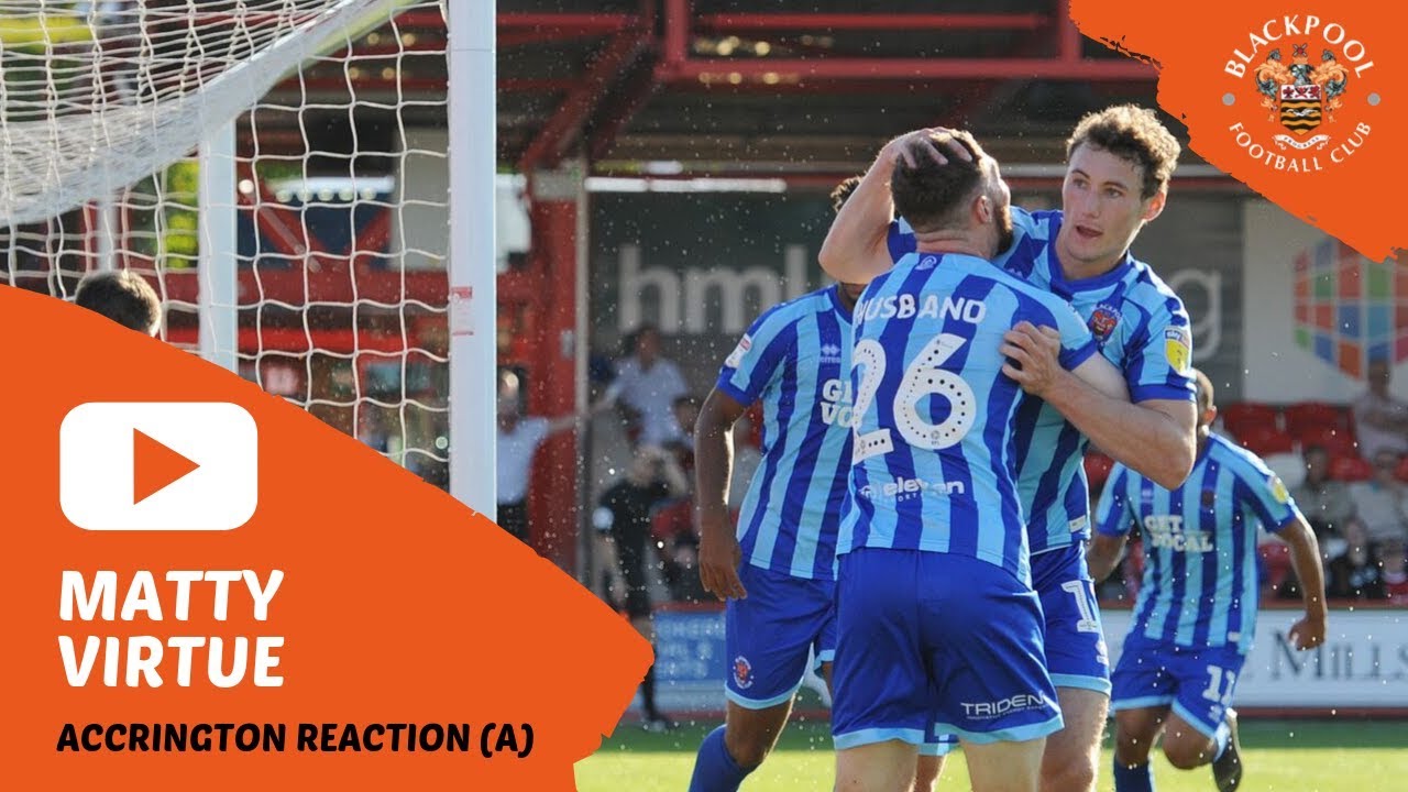 Accrington Reaction | Matty Virtue - YouTube