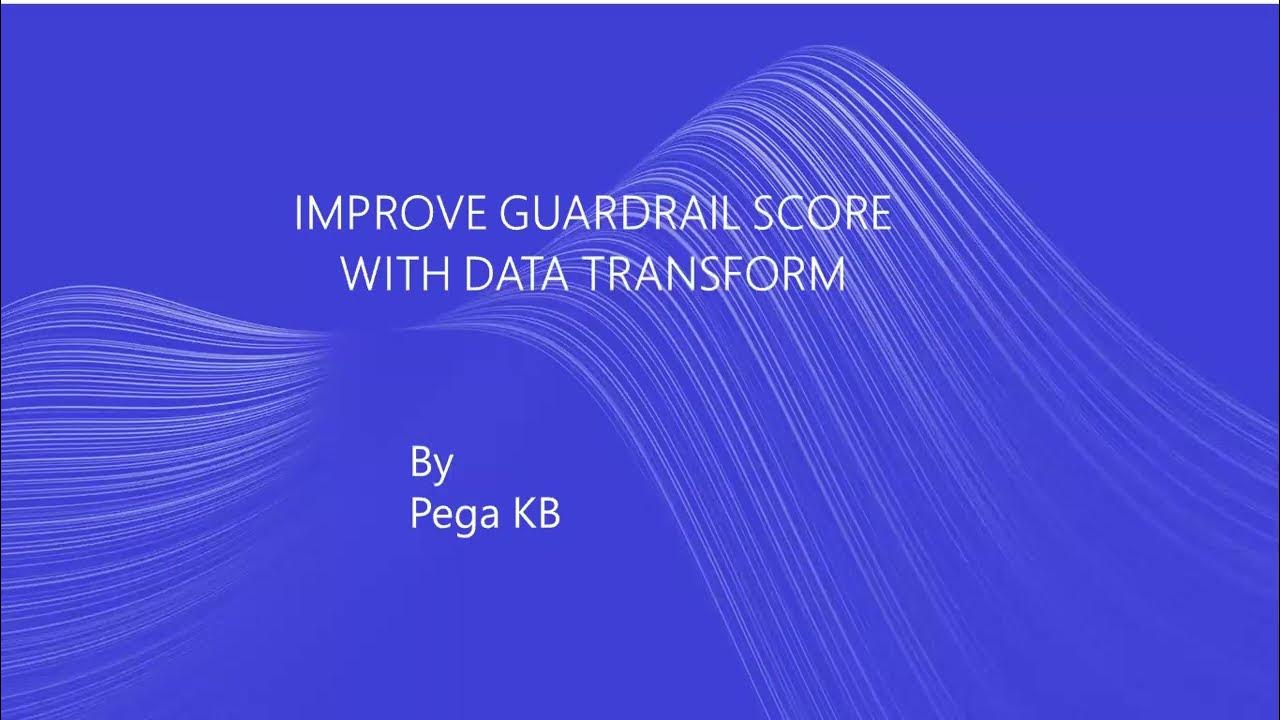 PEGA Data Transform Best Practices, Decision Table Best Practices and ...