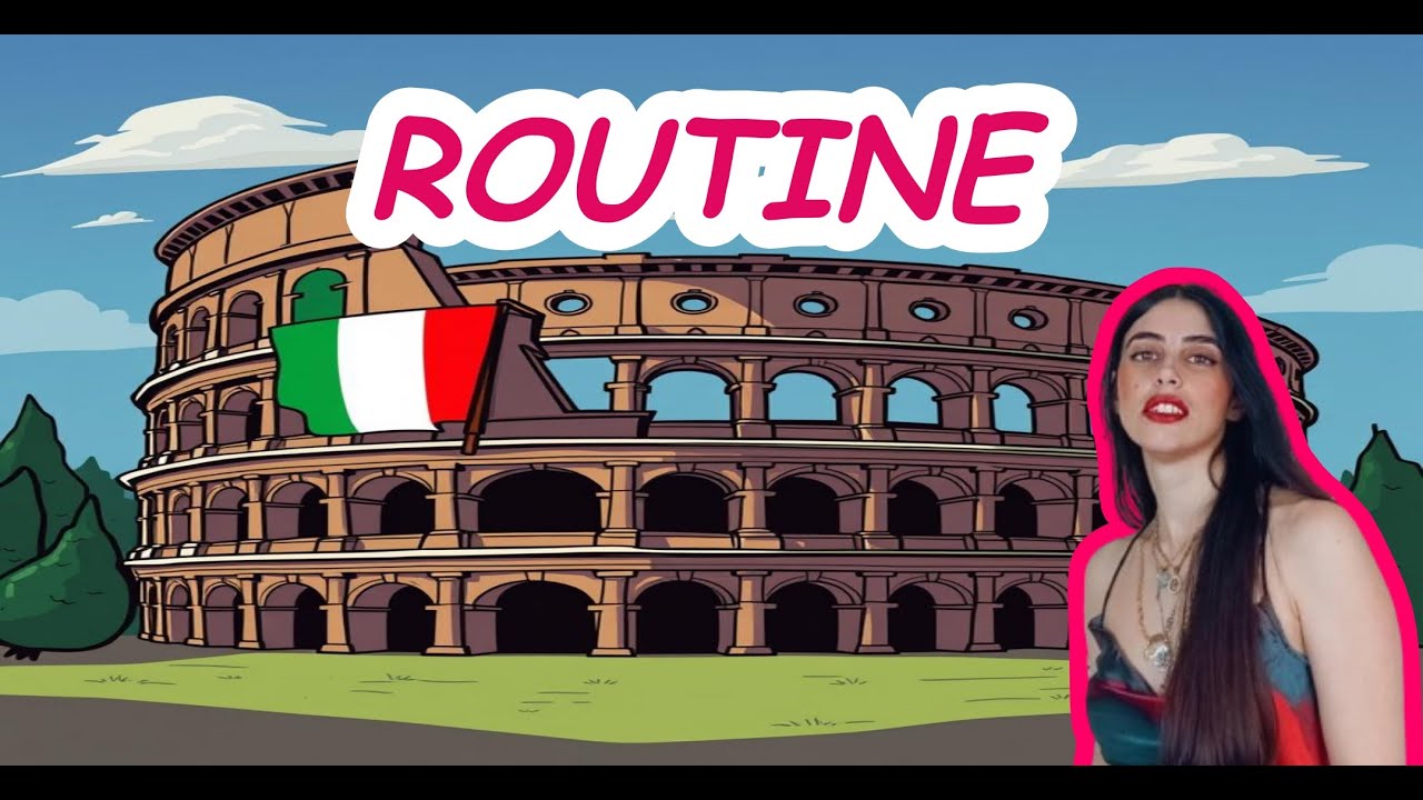 LESSON 7: LA MIA ROUTINE || BIALOGOS- LEARN ITALIAN - YouTube