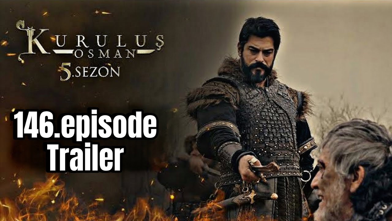 Osnivač Osman 146.episode trailer with subtitles - YouTube