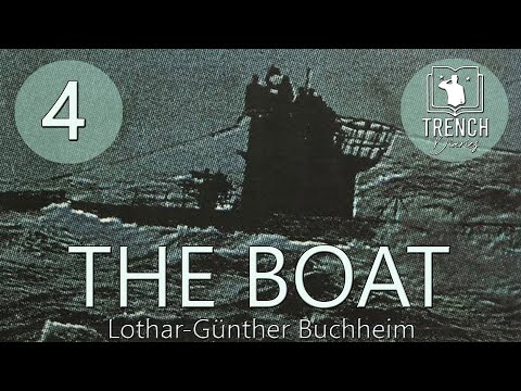 4 | The Boat | Life aboard German U-Boat U 96 during WW2