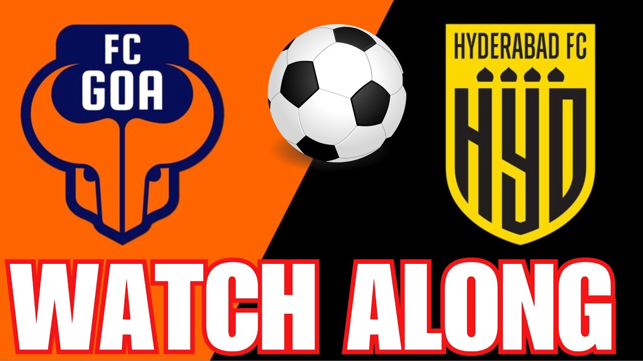 Live FC goa vs Hyderabad FC | ISL Live | Watch Along #fcgoa # ...