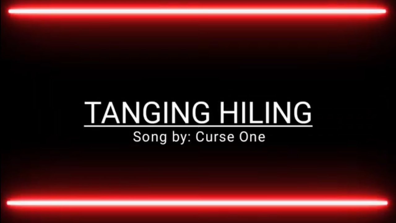 Tanging Hiling (Song by. Curse One) - YouTube