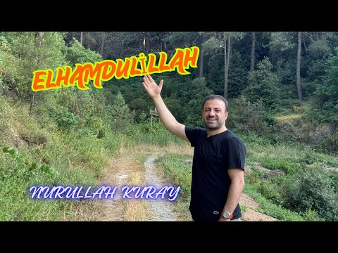 Nurullah Kuray- Elhamdulillah