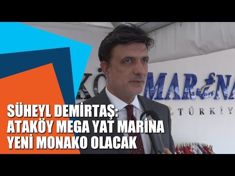 Ataköy Mega Yat Marina yeni Monako olacak