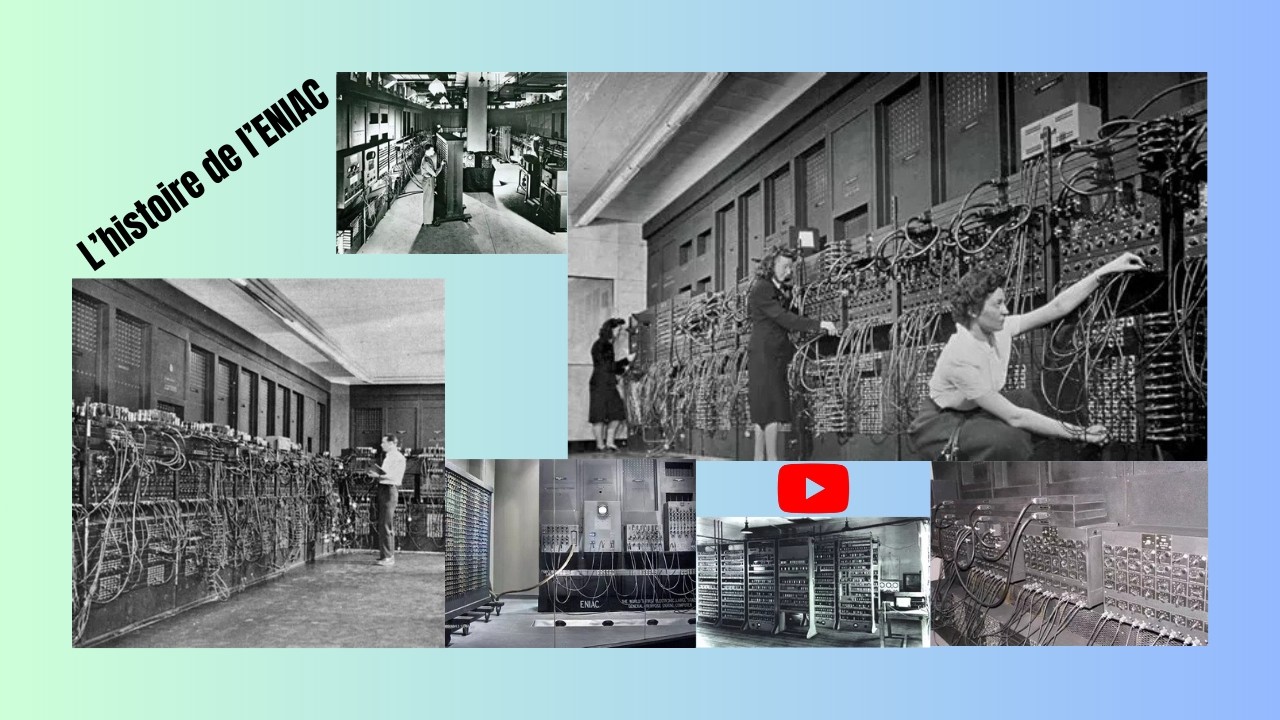 L'histoire de l'ENIAC - YouTube