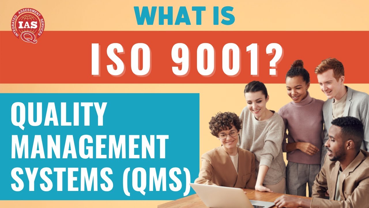 What is ISO 9001 Certification? | Integrated Assessment Services (IAS ...