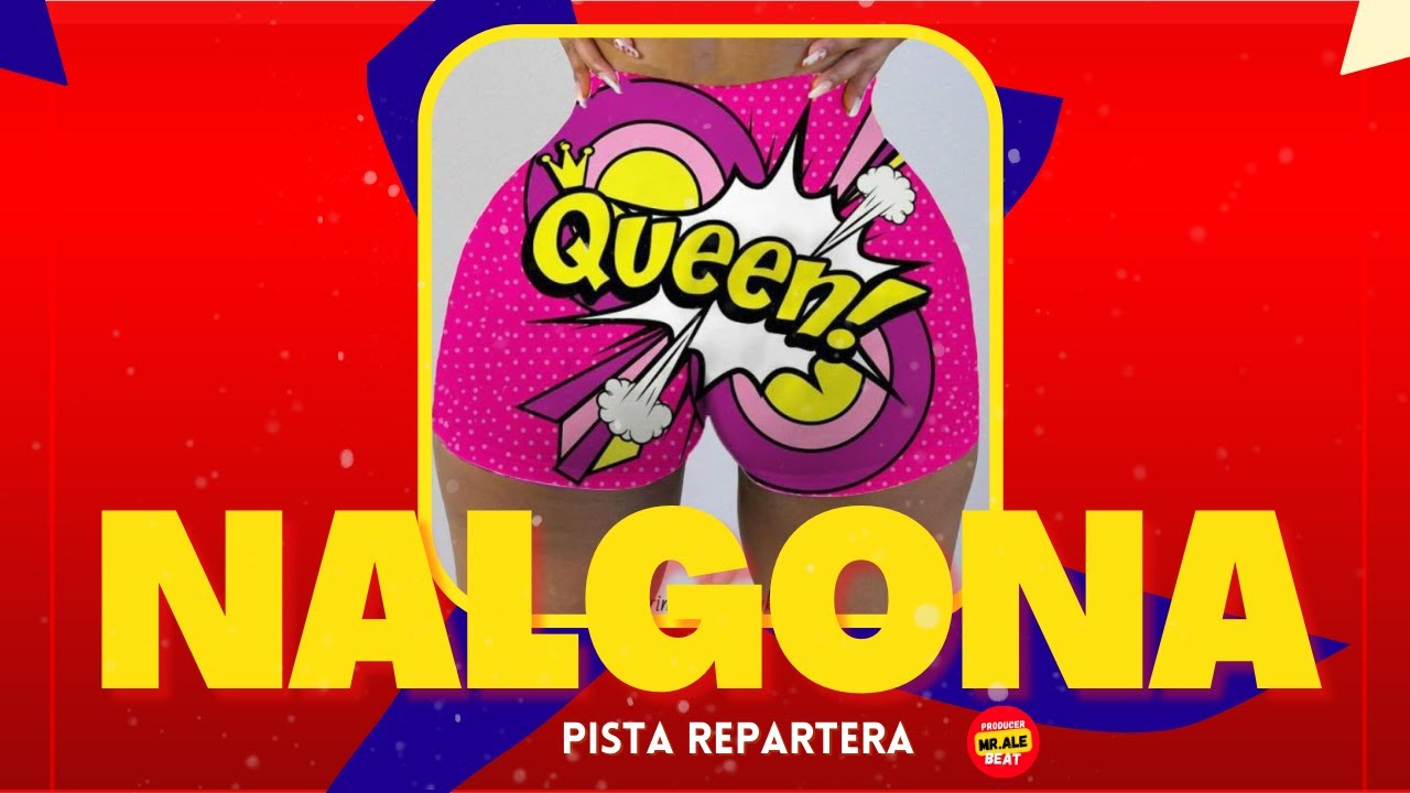 🚫VENDIDO🚫Pista Repartera Type Beat Rembow Instrumental - “NALGONA” [ Estilo Reggaeton Cubano ...